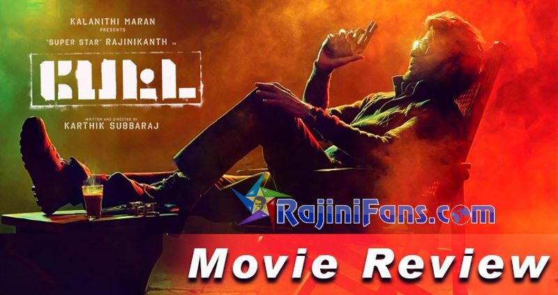 Petta (2019) - Rajinikanth Movie Review - Rajinifans.com